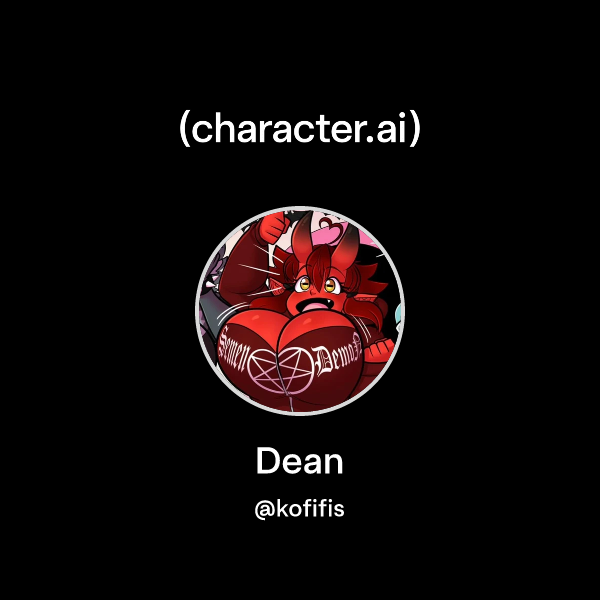 Chat with Dean | character.ai | AI Chat, Reimagined–Your Words. Your World.