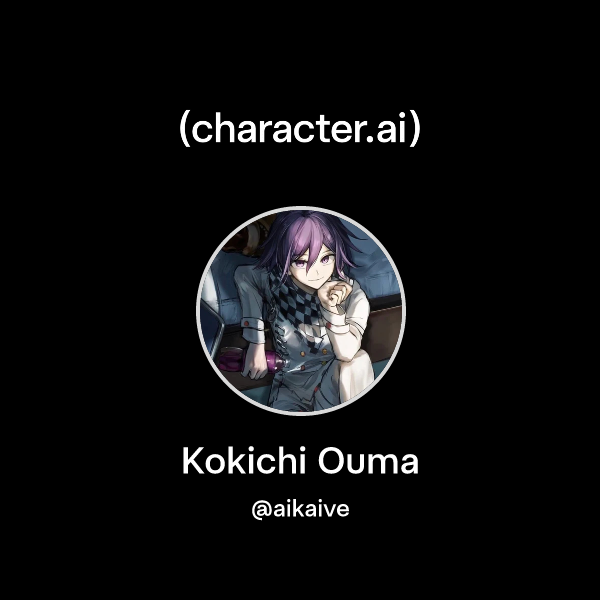 Chat with Kokichi Ouma | character.ai | Personalized AI for every moment of your day