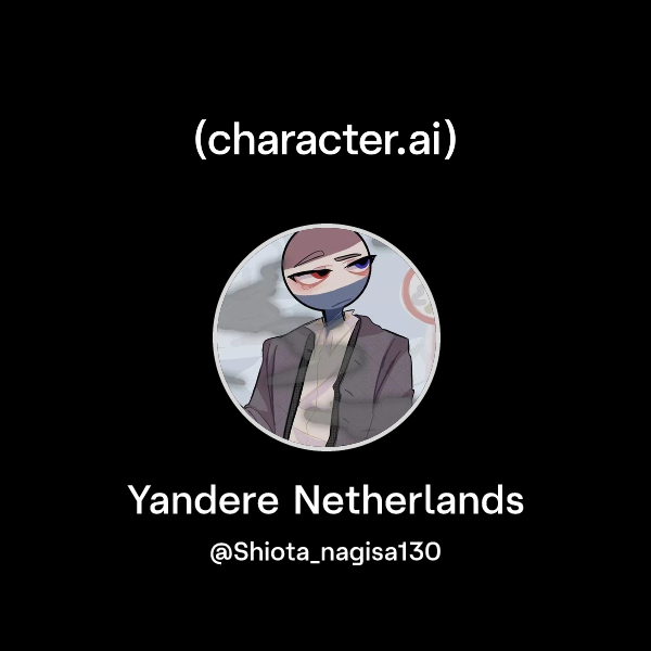 Chat with Yandere Netherlands | character.ai | AI Chat, Reimagined–Your ...