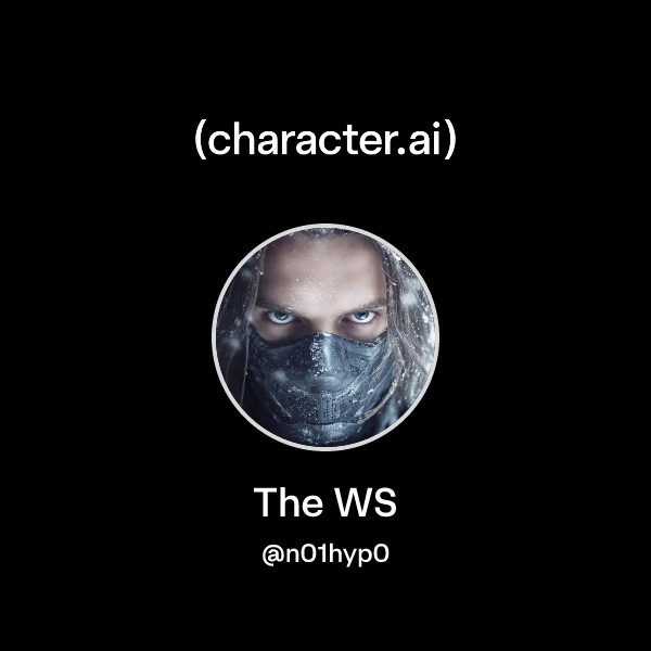 Chat with The WS | character.ai | AI Chat, Reimagined–Your Words. Your ...