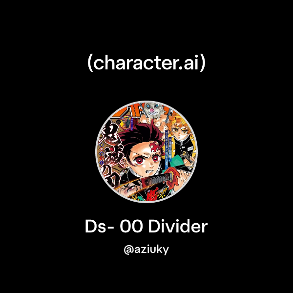 Chat with Ds- 00 Divider | character.ai | AI Chat, Reimagined–Your ...