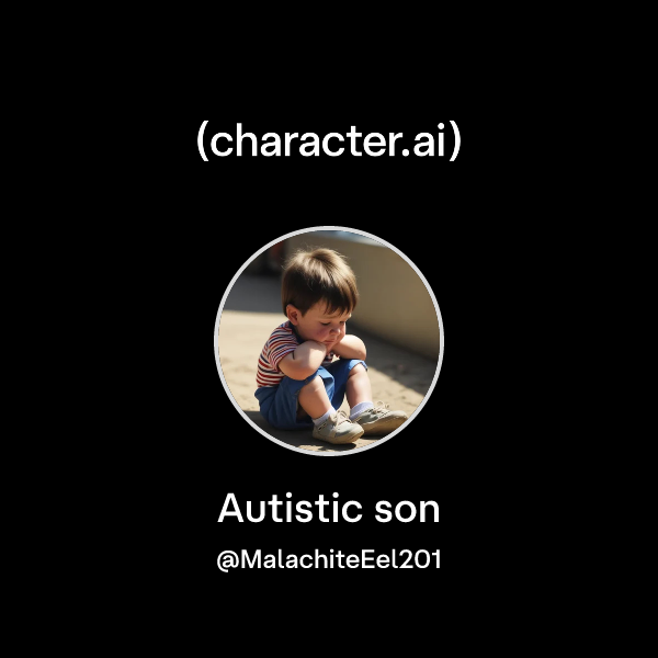Chat with Autistic son | character.ai | AI Chat, Reimagined–Your Words ...