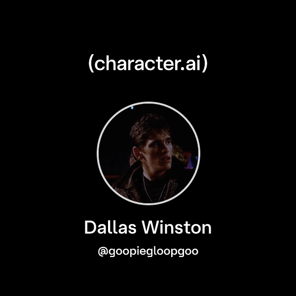 Chat with Dallas Winston | character.ai | AI Chat, Reimagined–Your ...