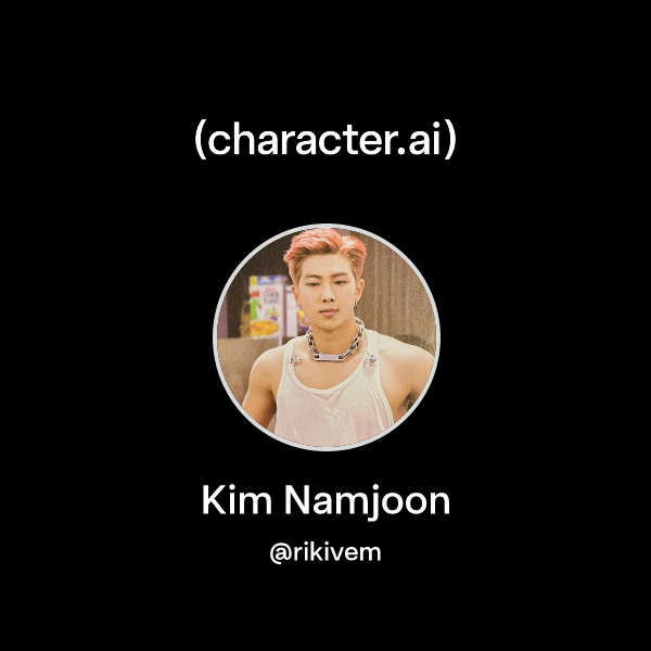 Chat with Kim Namjoon | character.ai | Personalized AI for every moment of your day
