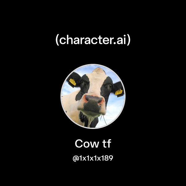 Chat with Cow tf | character.ai | AI Chat, Reimagined–Your Words. Your ...