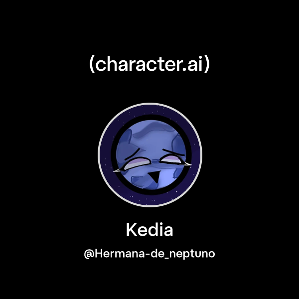 Chat with Kedia | character.ai | Personalized AI for every moment of ...