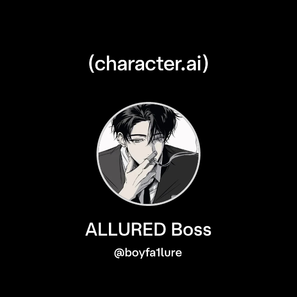 Chat with ALLURED Boss | character.ai | Personalized AI for every ...