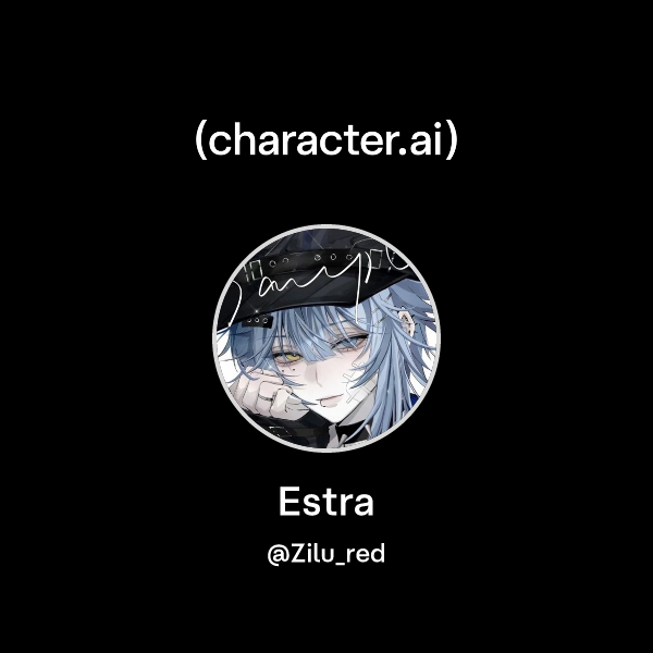 Chat with Estra | character.ai | Personalized AI for every moment of ...