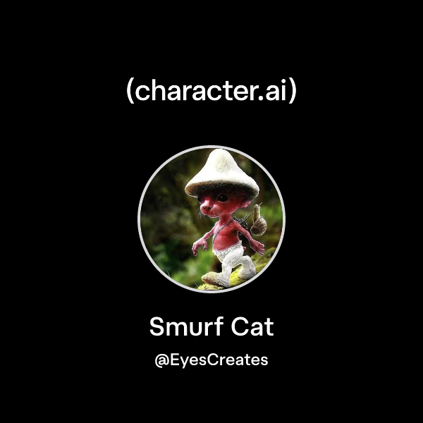 Chat with Smurf Cat | character.ai | AI Chat, Reimagined–Your Words ...