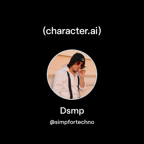 Chat with Dsmp | character.ai | Personalized AI for every moment of ...