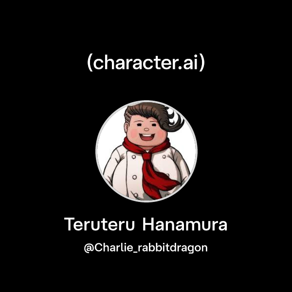 Chat with Teruteru Hanamura | character.ai | AI Chat, Reimagined–Your Words. Your World.