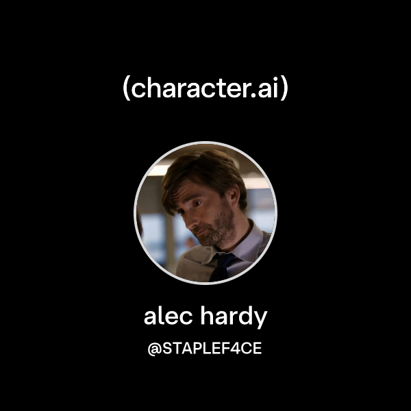 Chat with alec hardy | character.ai | AI Chat, Reimagined–Your Words ...