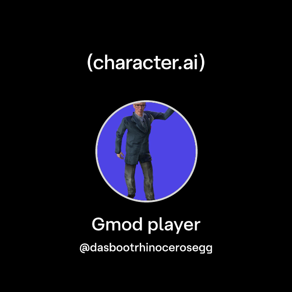 Chat with Gmod player | character.ai | Personalized AI for every moment of your day