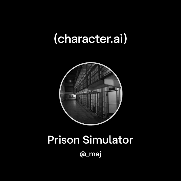 Chat with Prison Simulator | character.ai | AI Chat, Reimagined–Your ...