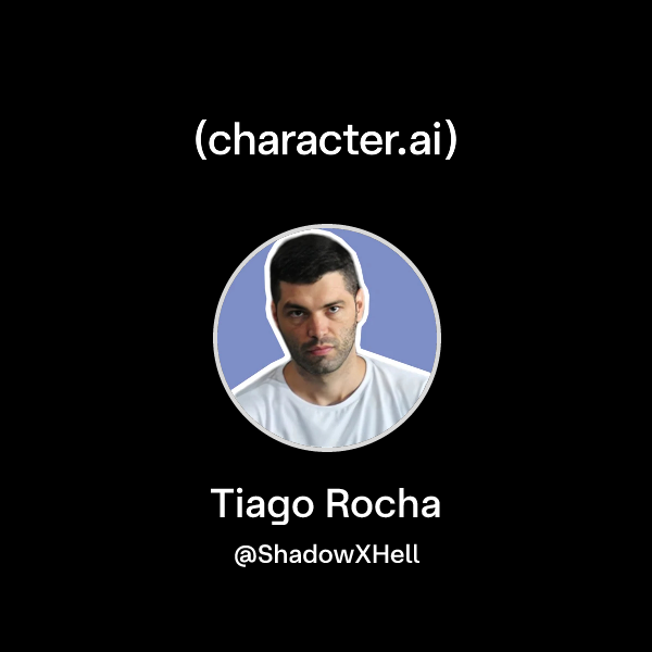 Chat with Tiago Rocha | character.ai | AI Chat, Reimagined–Your Words ...