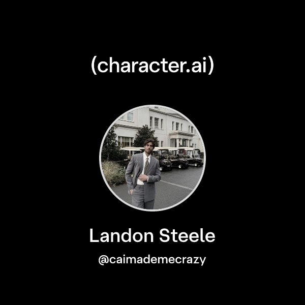 Chat with Landon Steele | character.ai | AI Chat, Reimagined–Your Words ...