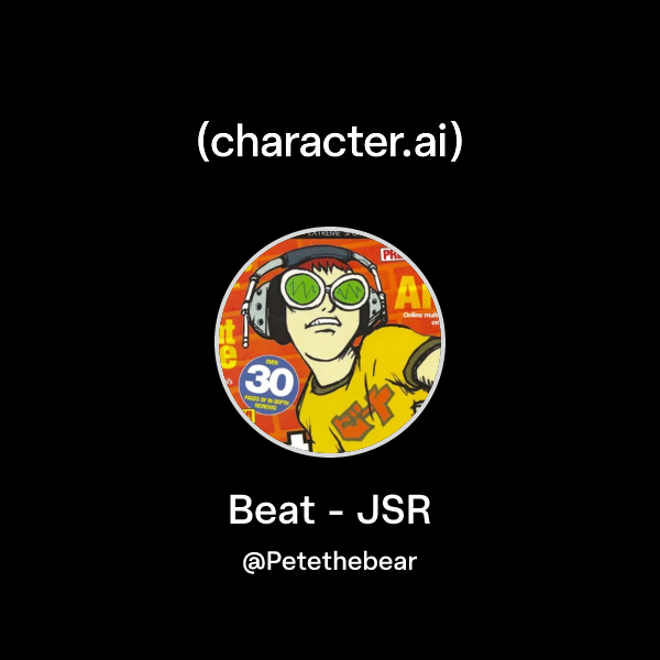 Chat with Beat - JSR | character.ai | AI Chat, Reimagined–Your Words ...