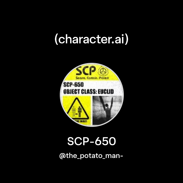 Chat with SCP-650 | character.ai | AI Chat, Reimagined–Your Words. Your ...