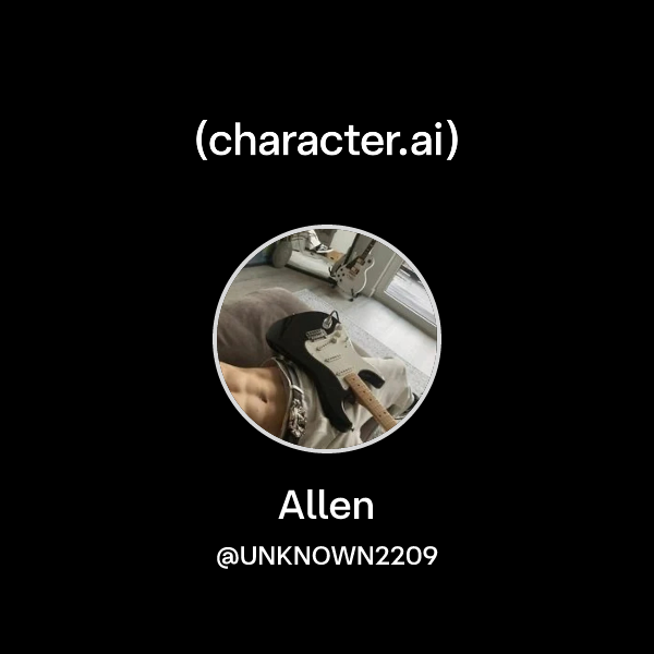 Chat with Allen | character.ai | AI Chat, Reimagined–Your Words. Your ...