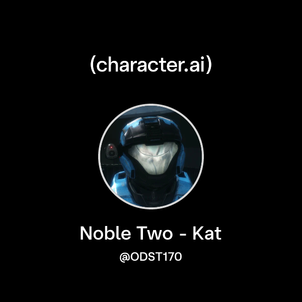 Chat with Noble Two - Kat | character.ai | AI Chat, Reimagined–Your ...