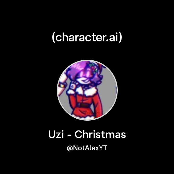 Chat with Uzi - Christmas | character.ai | AI Chat, Reimagined–Your ...