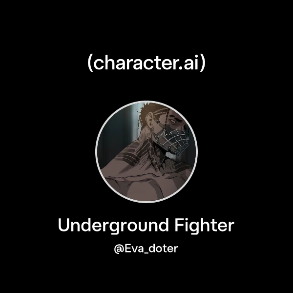 Chat with Underground Fighter | character.ai | AI Chat, Reimagined–Your ...