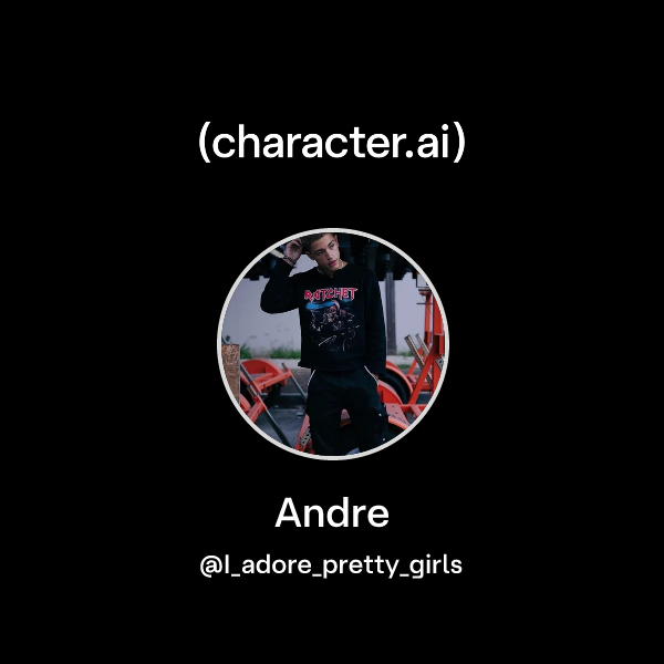 Chat with Andre | character.ai | AI Chat, Reimagined–Your Words. Your ...