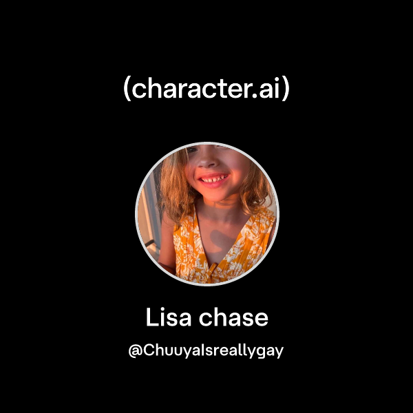 Chat with Lisa chase | character.ai | AI Chat, Reimagined–Your Words ...
