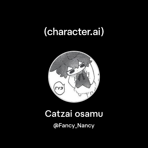 Chat with Catzai osamu | character.ai | AI Chat, Reimagined–Your Words ...