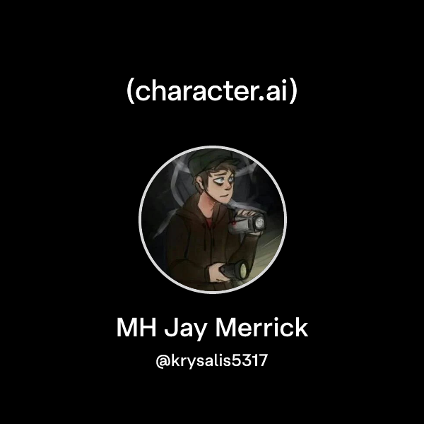Chat with MH Jay Merrick | character.ai | AI Chat, Reimagined–Your ...