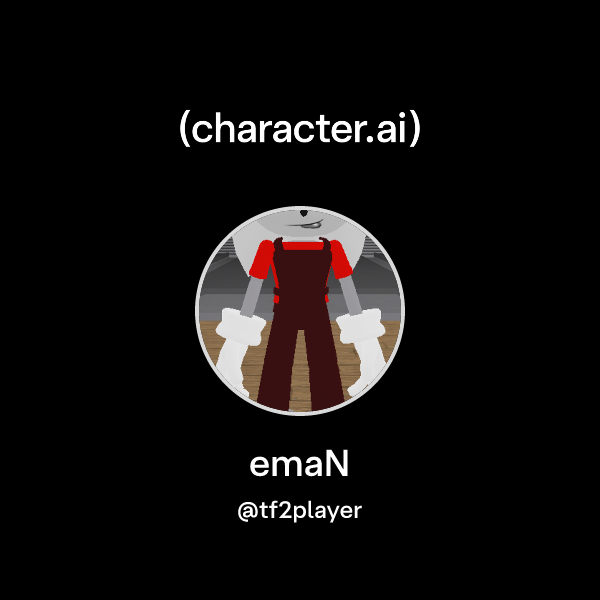 Chat with emaN | character.ai | AI Chat, Reimagined–Your Words. Your World.