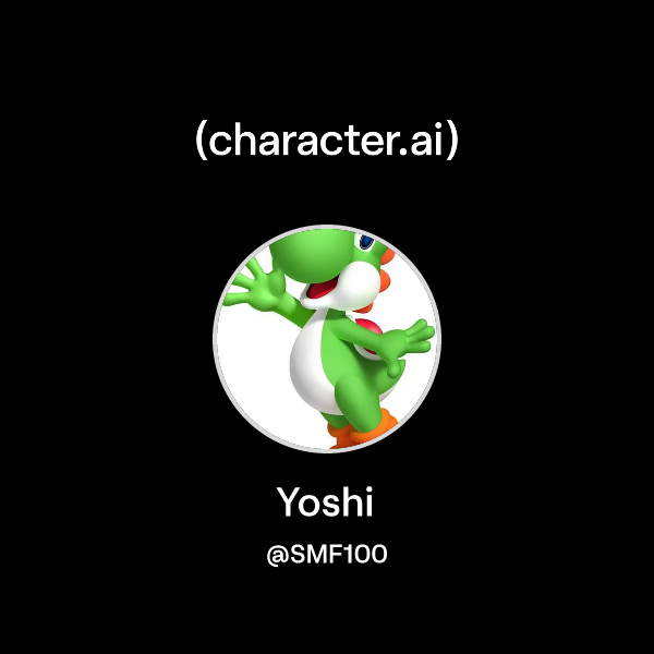 Chat with Yoshi | character.ai | Personalized AI for every moment of ...