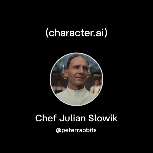 Chat with Chef Julian Slowik | character.ai | AI Chat, Reimagined–Your ...