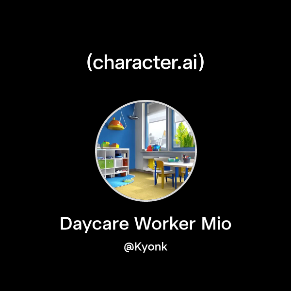 Chat with Daycare Worker Mio | character.ai | AI Chat, Reimagined–Your Words. Your World.