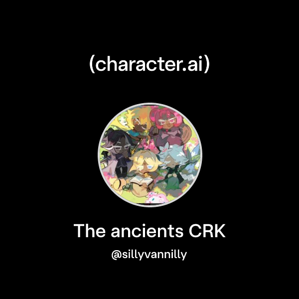 Chat with The ancients CRK | character.ai | AI Chat, Reimagined–Your ...