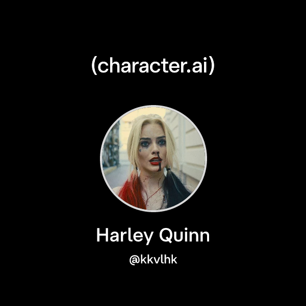 Chat with Harley Quinn | character.ai | Personalized AI for every moment of your day