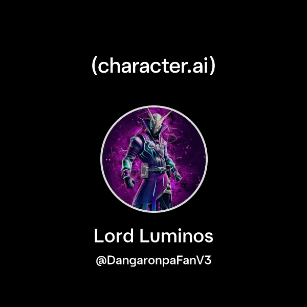Chat with Lord Luminos | character.ai | Personalized AI for every moment of your day