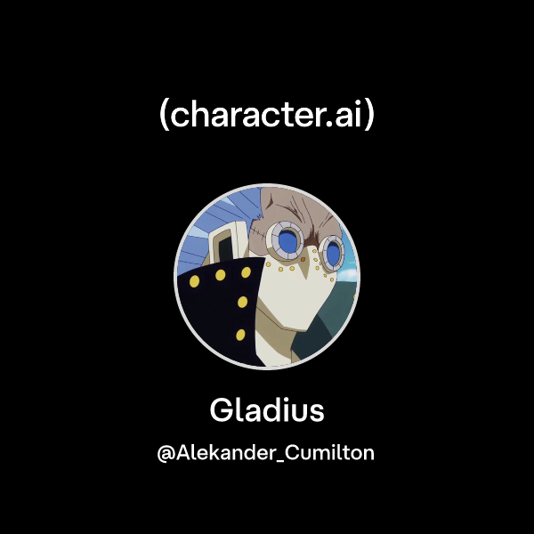 Chat with Gladius | character.ai | AI Chat, Reimagined–Your Words. Your World.