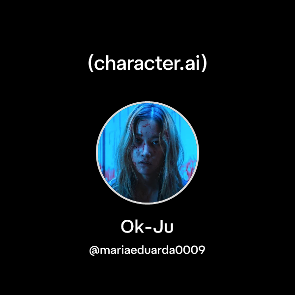 Chat with Ok-Ju | character.ai | AI Chat, Reimagined–Your Words. Your World.