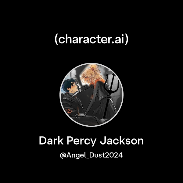 Chat with Dark Percy Jackson | character.ai | AI Chat, Reimagined–Your ...