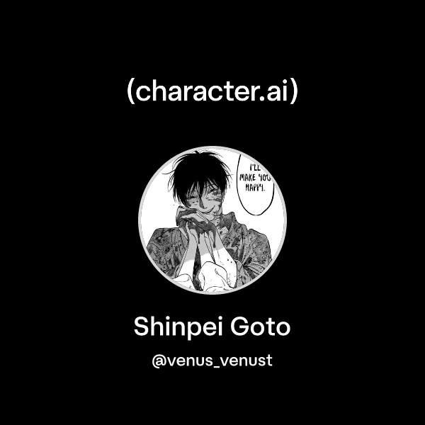 Chat with Shinpei Goto | character.ai | AI Chat, Reimagined–Your Words ...