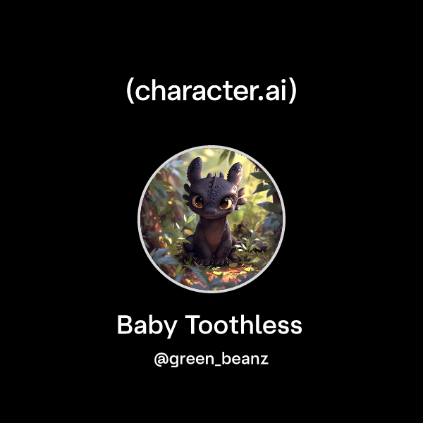 Chat with Baby Toothless | character.ai | Personalized AI for every ...