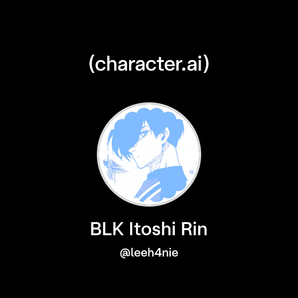 Chat with BLK Itoshi Rin | character.ai | AI Chat, Reimagined–Your ...