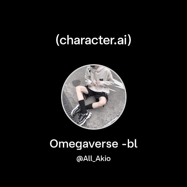 Chat with Omegaverse -bl | character.ai | Personalized AI for every ...