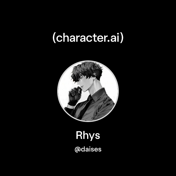Chat with Rhys | character.ai | AI Chat, Reimagined–Your Words. Your World.