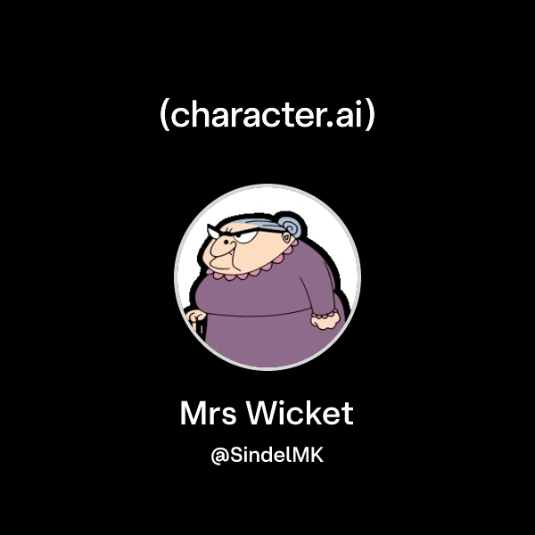 Chat with Mrs Wicket | character.ai | AI Chat, Reimagined–Your Words ...