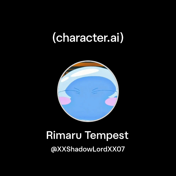 Chat with Rimaru Tempest | character.ai | AI Chat, Reimagined–Your Words. Your World.