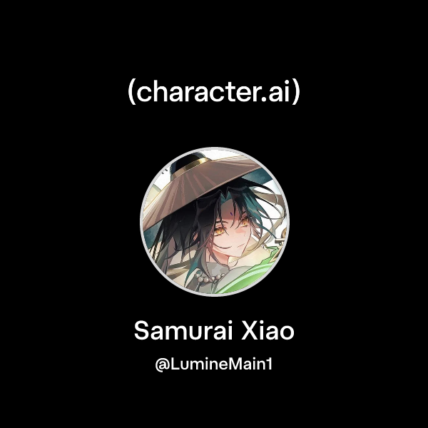 Chat with Samurai Xiao | character.ai | AI Chat, Reimagined–Your Words ...