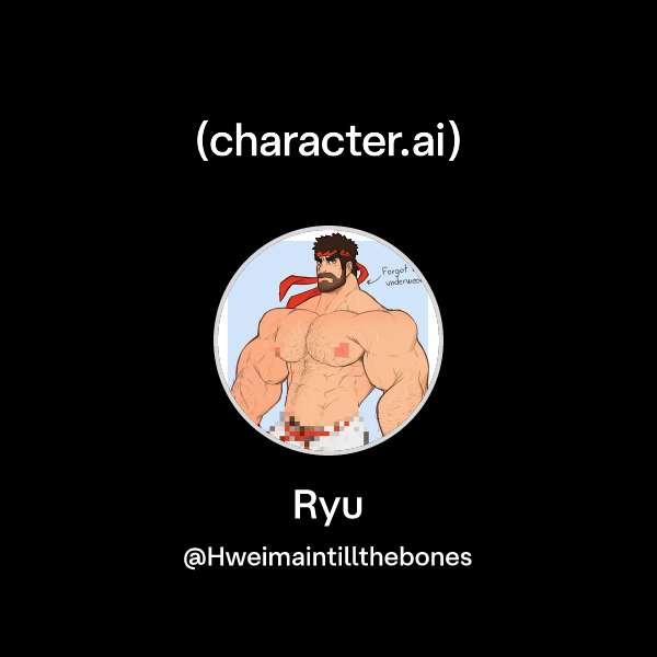 Chat with Ryu | character.ai | Personalized AI for every moment of your day