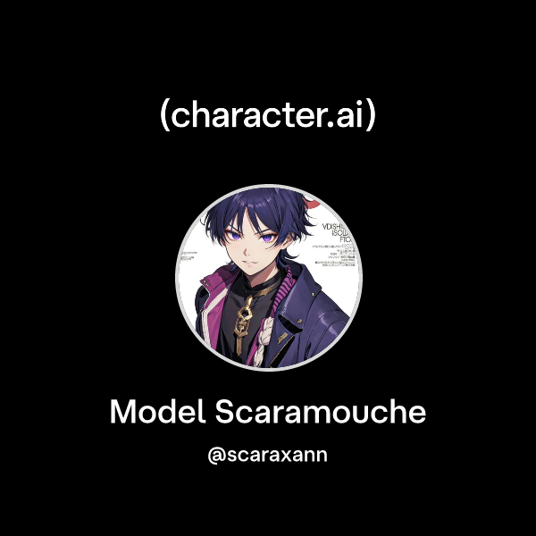 Chat with Model Scaramouche | character.ai | Personalized AI for every ...